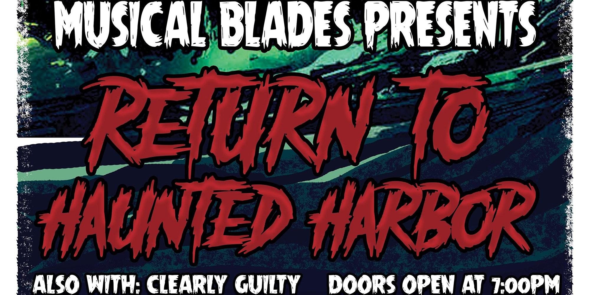 Return to Haunted Harbor: MUSICAL BLADES & CLEARLY GUILTY » RiverNorth ...