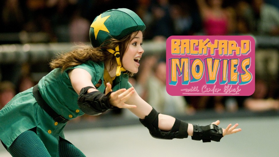 Backyard Movies: Whip It » RiverNorth District